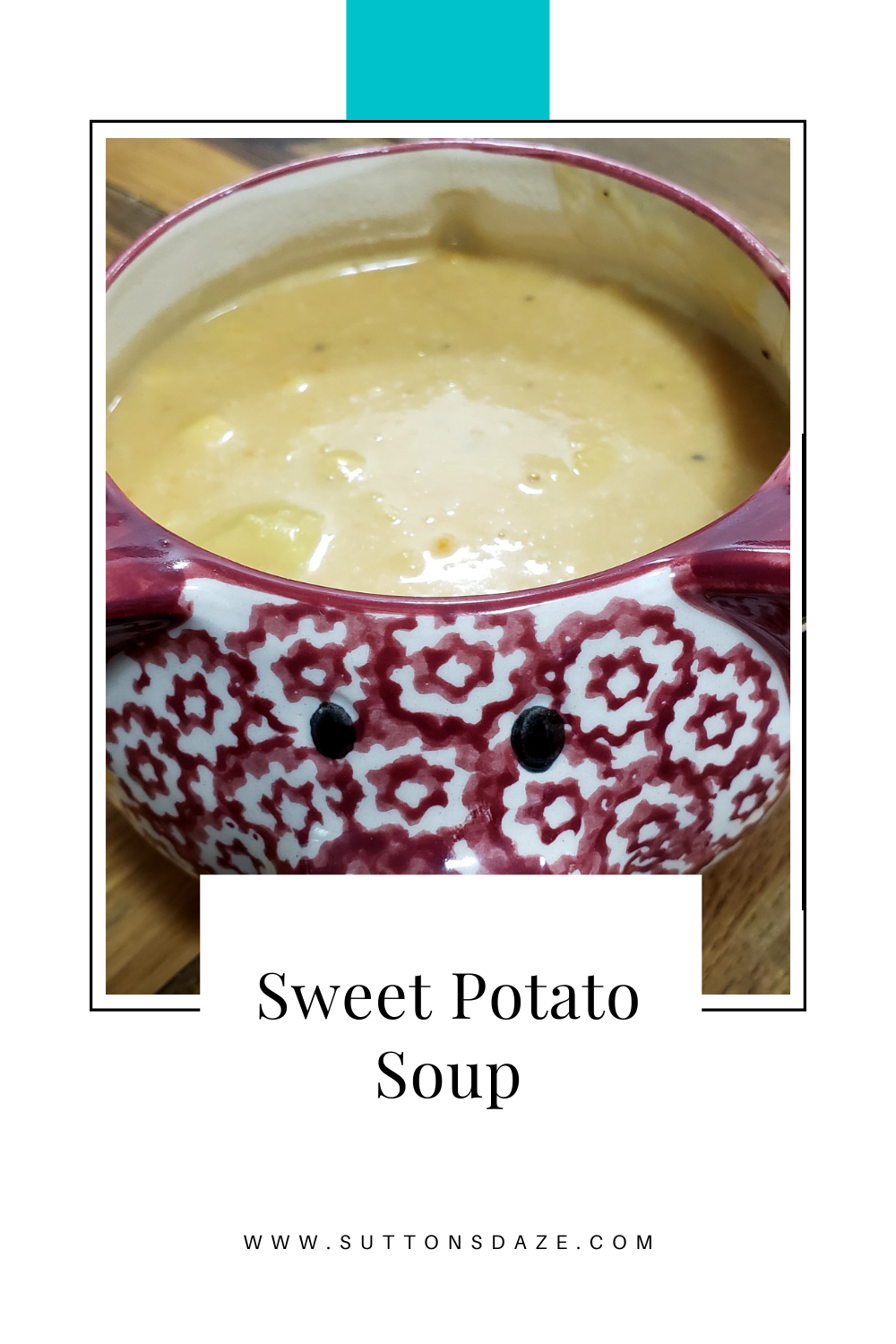 Sweet Potato Soup – Suttons Daze